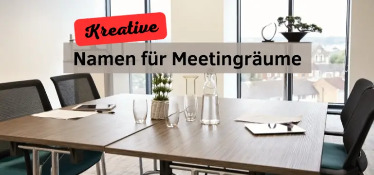 Namen für Meetingräume & Konferenzräume